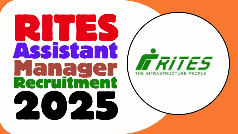 RITES Assistant Manager Recruitment 2025 Apply Online